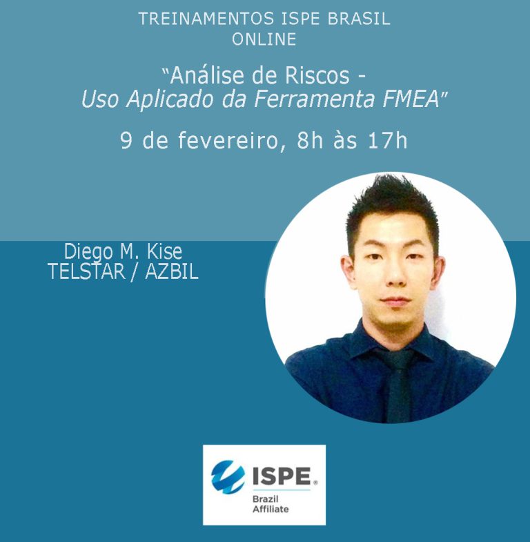 Treinamento: Análise de Riscos – Uso aplicado da Ferramenta FMEA. – ISPE BR