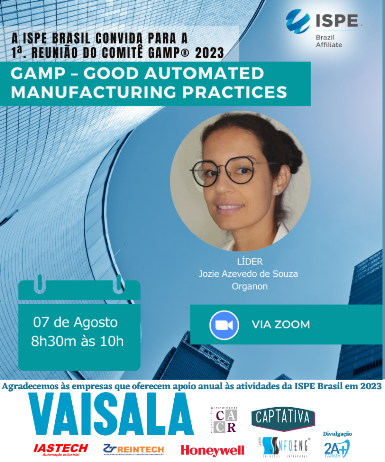 Reunião de Comitê: “GAMP – Good Automated Manufacturing Practices ...